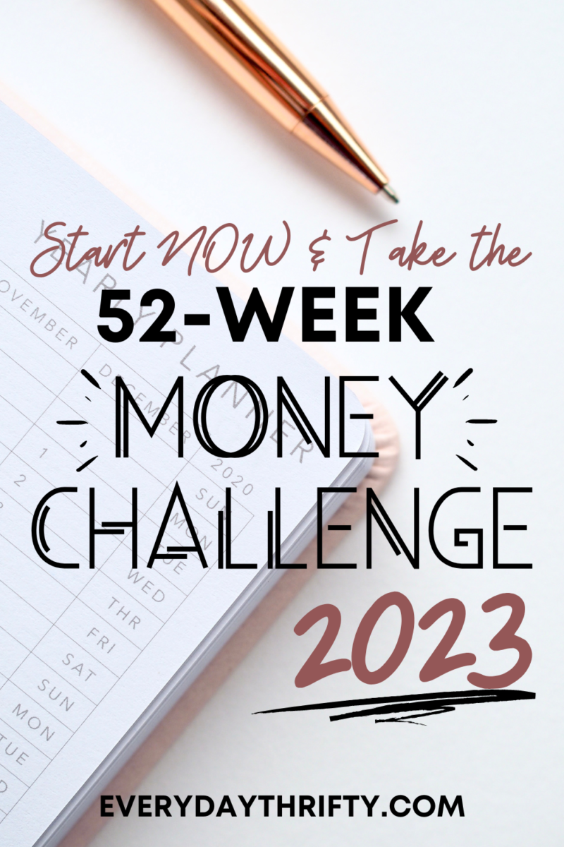 52 Week Money Challenge for 2023 - Everyday Thrifty